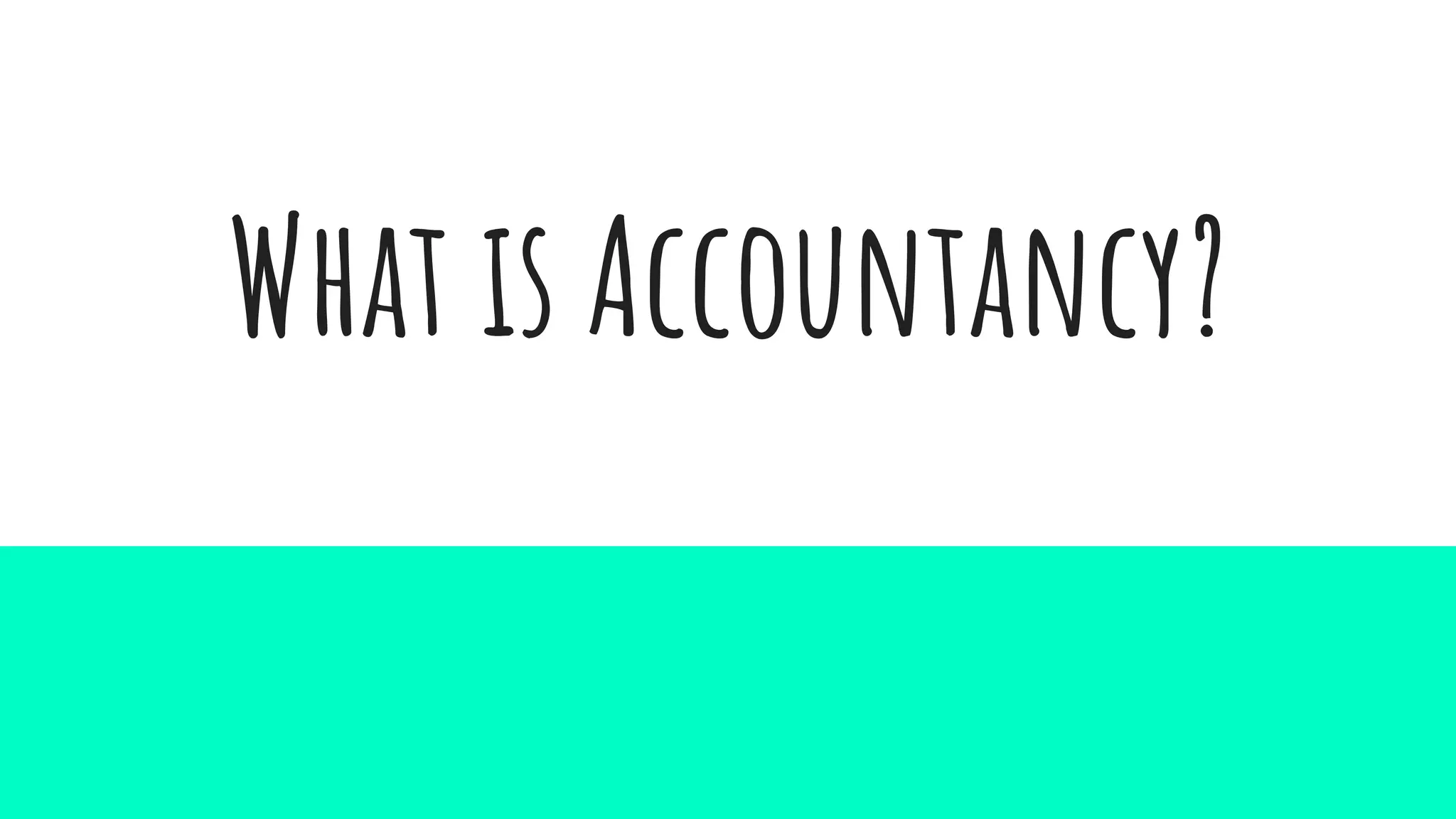 What is Accountancy? | PPTX