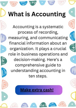 What is Accounting? A comprehensive guide to understanding accounting | PDF