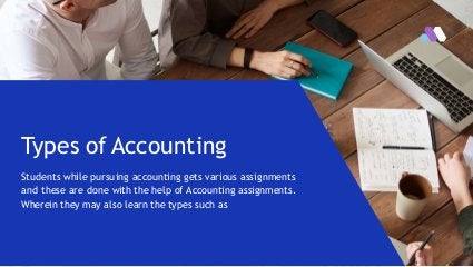 What is Accounting? Its type and Best Accounting colleges | PPT