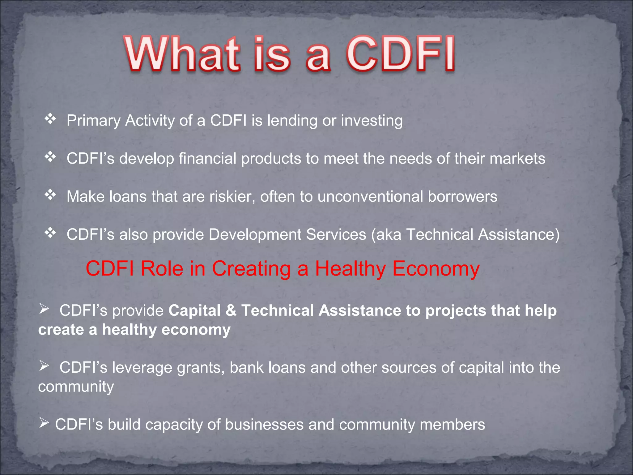 What is a CDFI and why do we need one | PPT