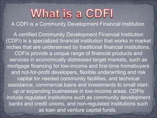 What is a CDFI and why do we need one | PPT