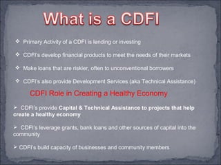 What is a CDFI and why do we need one | PPT