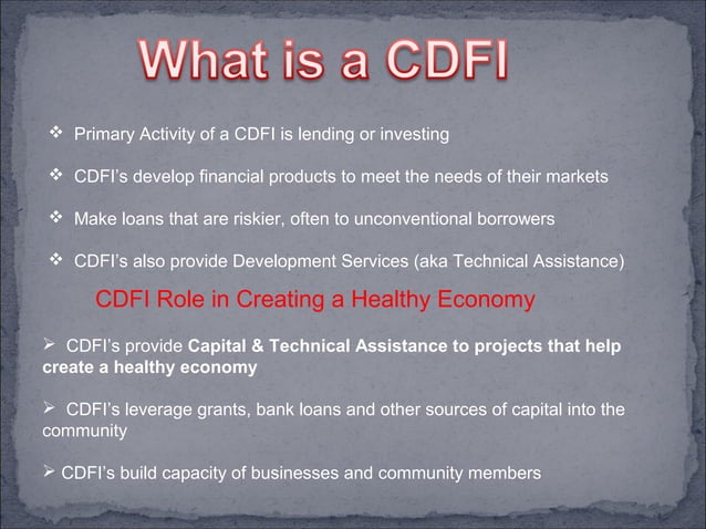 What is a CDFI and why do we need one | PPT