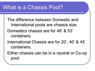 What Is A Chassis Pool | PPSX