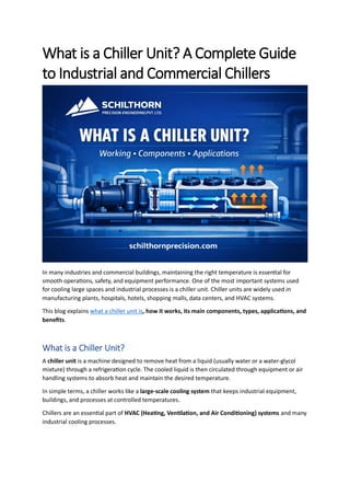 What is a Chiller Unit? Working, Types and Industrial Applications | PDF