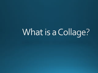 Collage Project | PPT