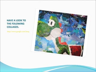 What is a collage ? | PPT