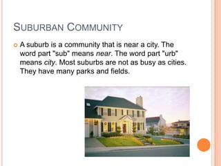 What is a community | PPTX