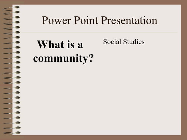What is a community (social studies) | PPT