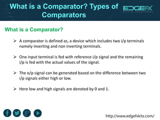 Different Types Comparators And It's Working | PPTX