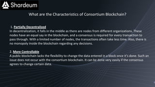 What Is a Consortium Blockchain.pptx