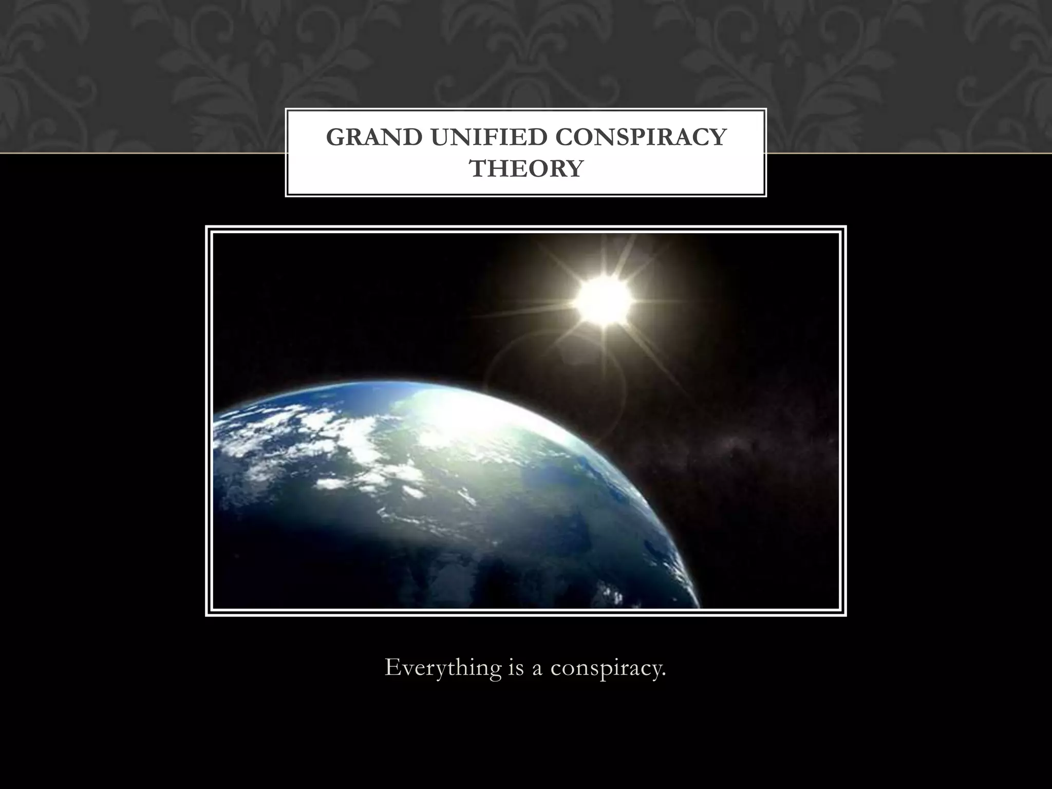 Most Famous Conspiracy Theories | PPTX