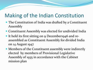 What is a constitution: Making of Indian Constitution | PPTX