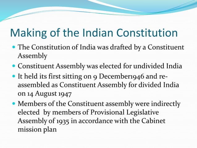 What is a constitution: Making of Indian Constitution | PPT