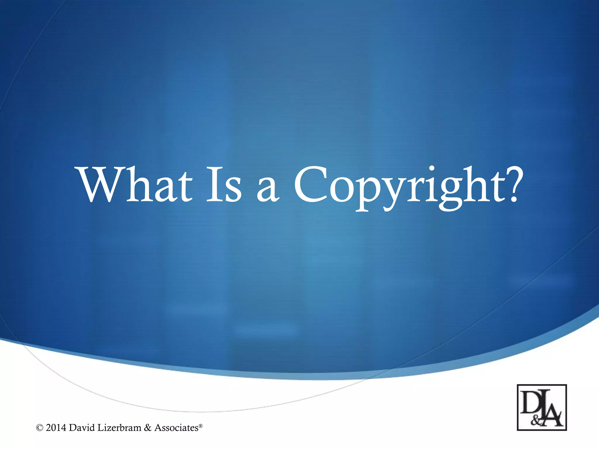 What Is a Copyright? | PPT