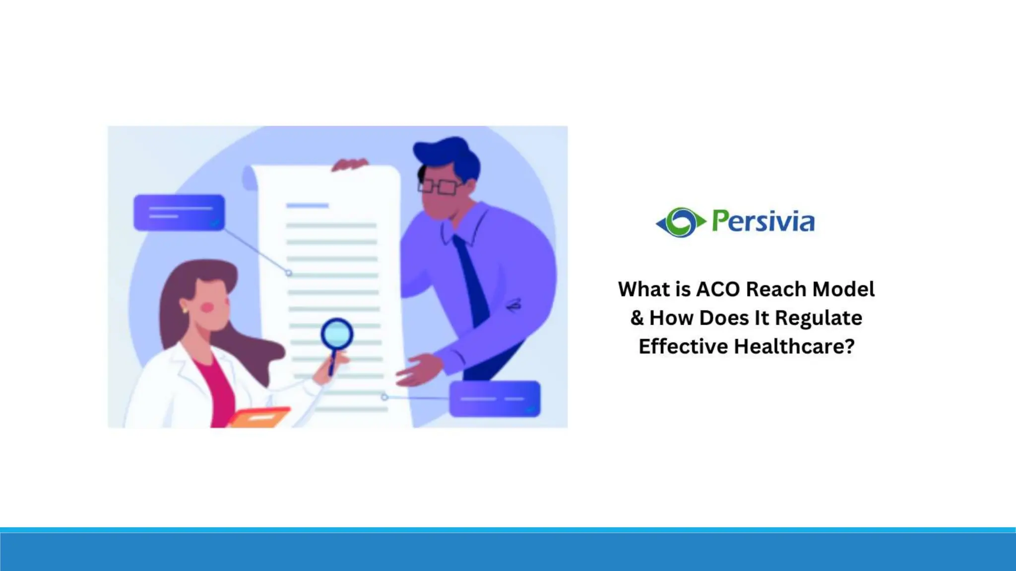 WHAT IS ACO REACH MODEL & HOW DOES IT REGULATE EFFECTIVE HEALTHCARE.pptx