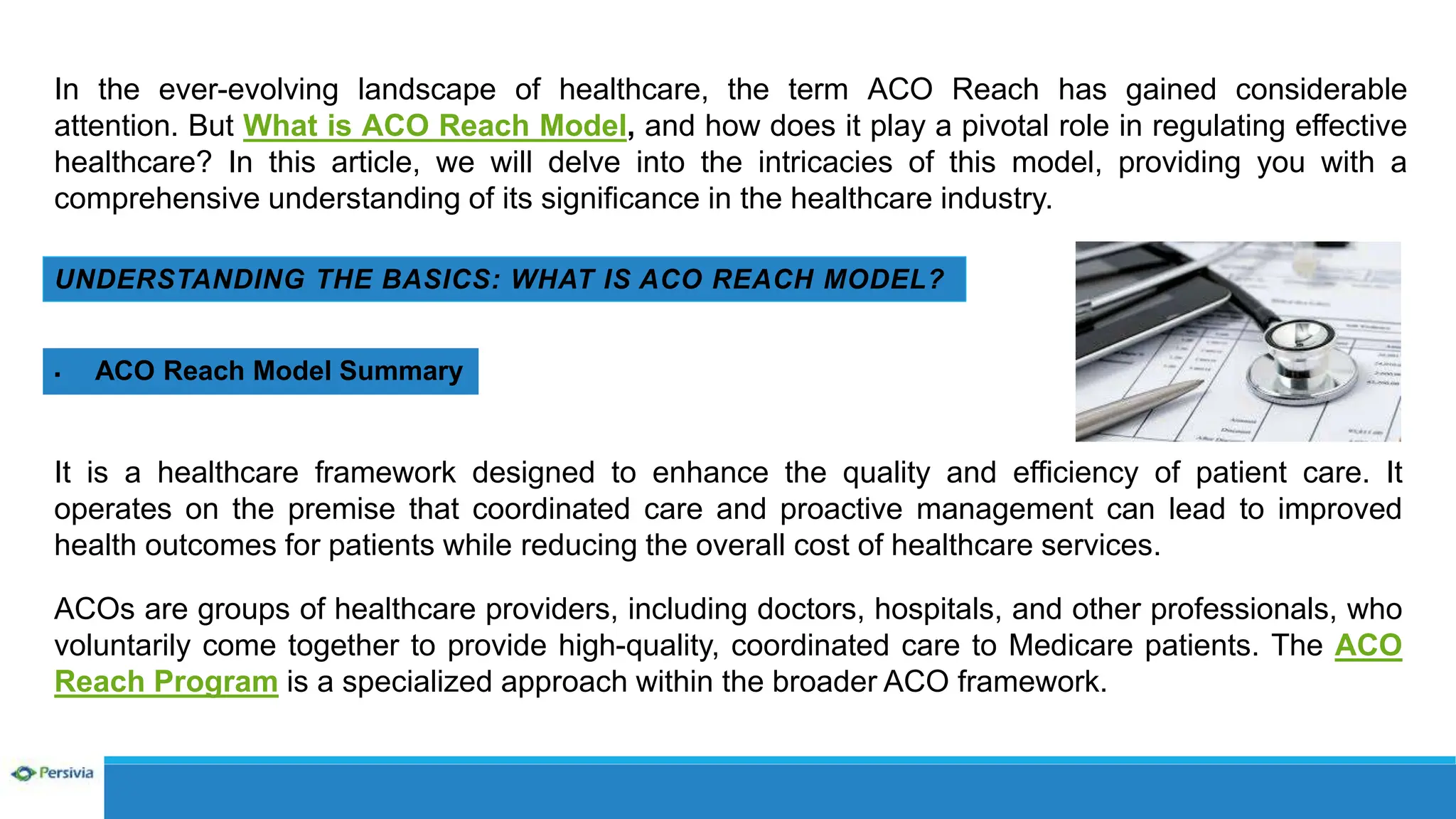 WHAT IS ACO REACH MODEL & HOW DOES IT REGULATE EFFECTIVE HEALTHCARE.pptx
