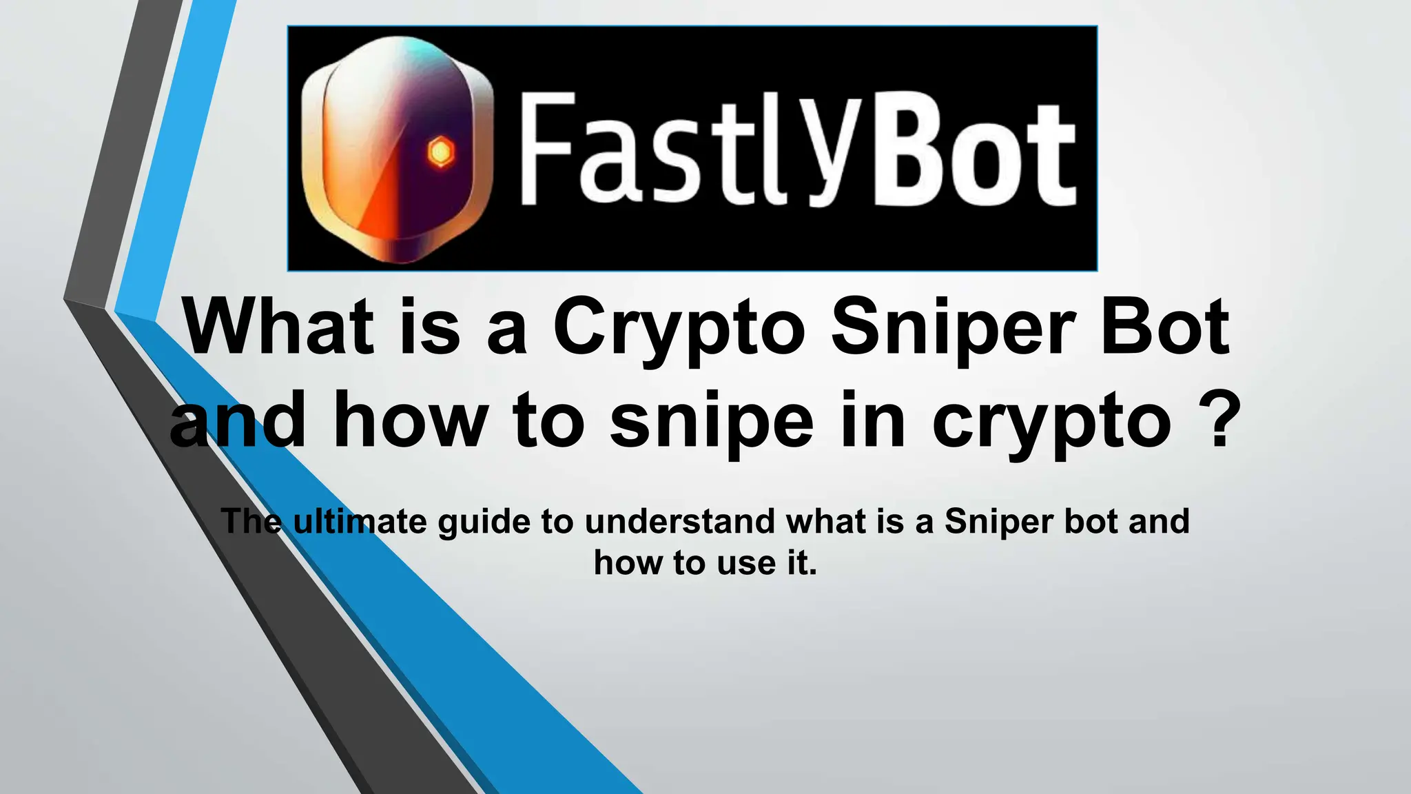 What is a Crypto Sniper Bot and how to snipe in crypto ? | PPT