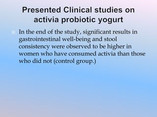What is activia probiotic yogurt | PPTX | Digestive Disorders ...