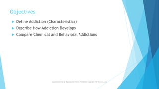 What is Addiction | PPTX