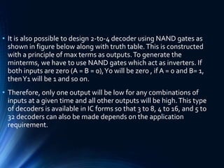 What is a decoder and 2 to 4 DECODER | PPTX