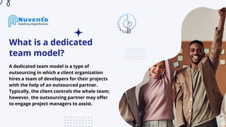 What is a dedicated team model | PPT
