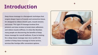 Understanding the Benefits of Deep Tissue Massage Therapy | PPTX