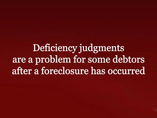 What is a Deficiency Judgment? | PPT