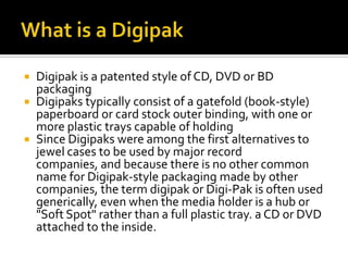 What is a digipak | PPT