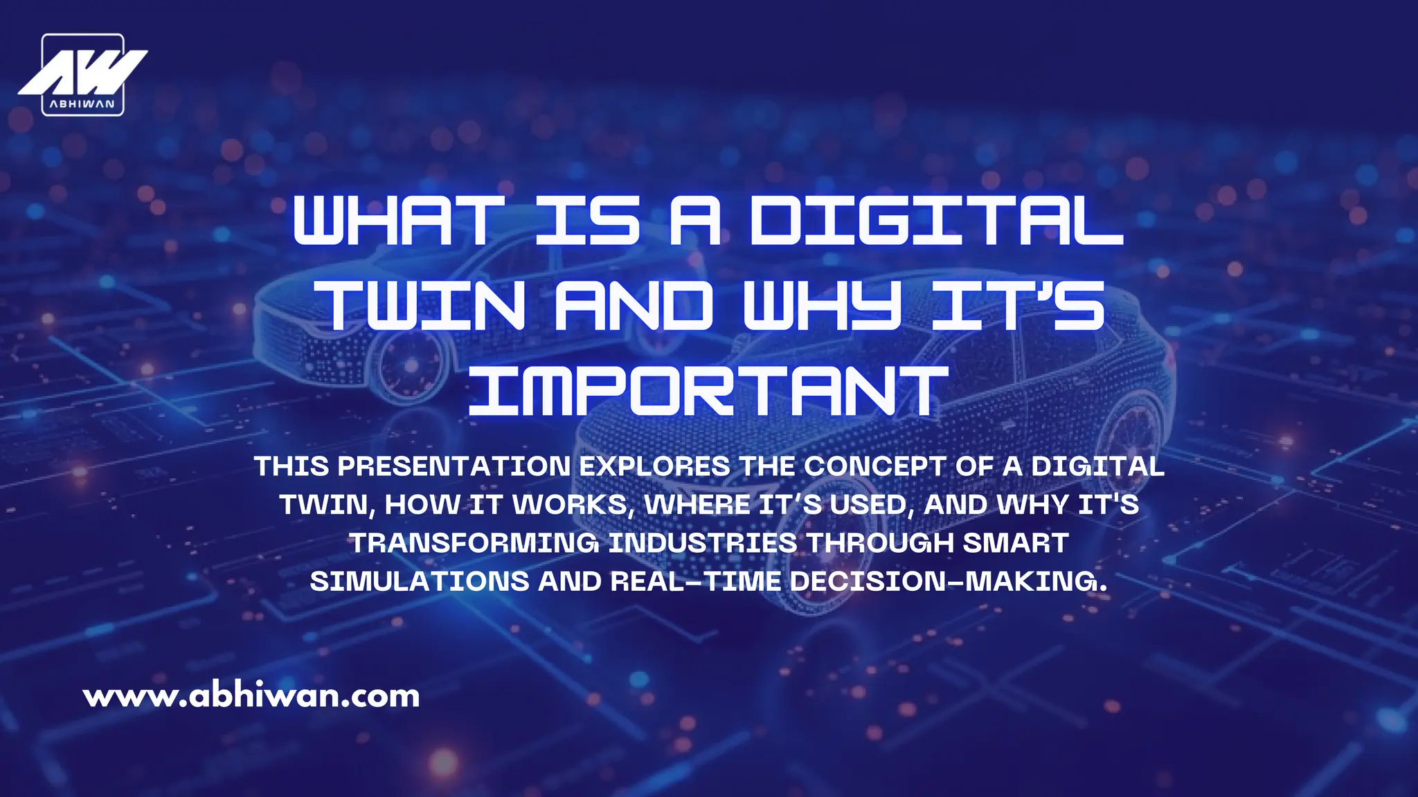 What Is a Digital Twin and Why It’s Important | PDF