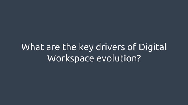 What is a digital workspace | PPT