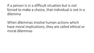 What is a dilemma(2) (2) | PPTX