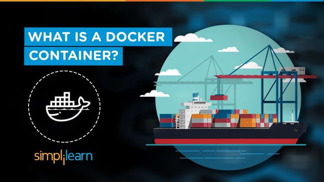 What Is A Docker Container? | Docker Container Tutorial For Beginners| Docker Container ...