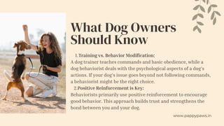 What is a dog behaviorist essential information for dog owners.pdf
