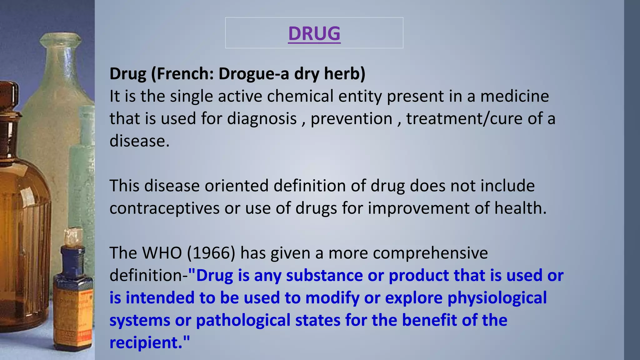 What is a drug | PPTX