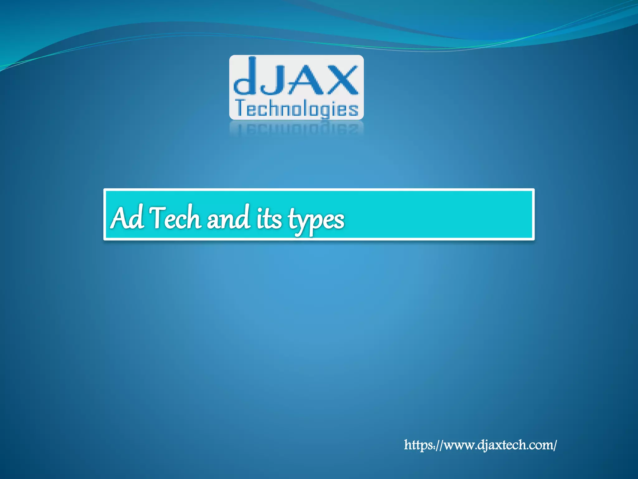 What is ad tech and its types | PPTX