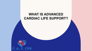 What Is Advanced Cardiac Life Support document.pptx