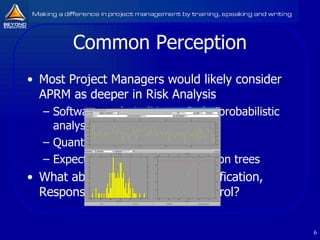 What is Advanced Project Risk Management? | PPT