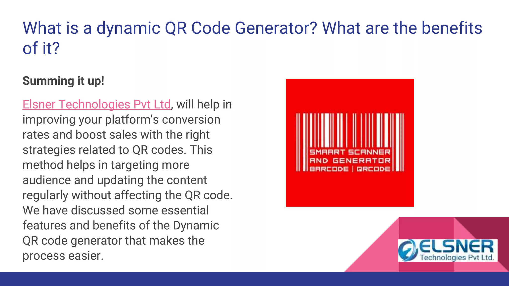 What is a dynamic qr code generator what are the benefits of it | PPT