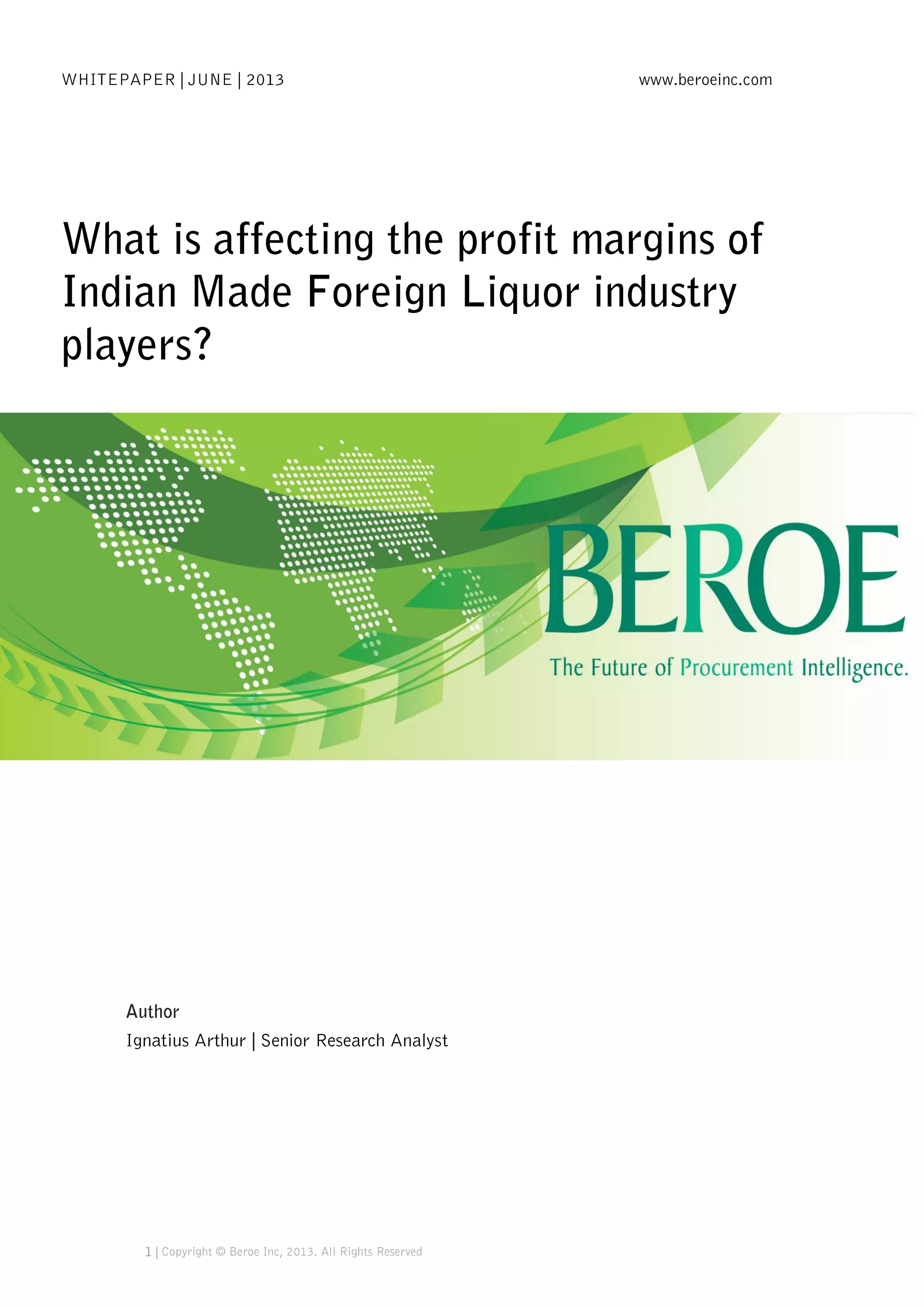 What is affecting the profit margins of Indian Made Foreign Liquor ...