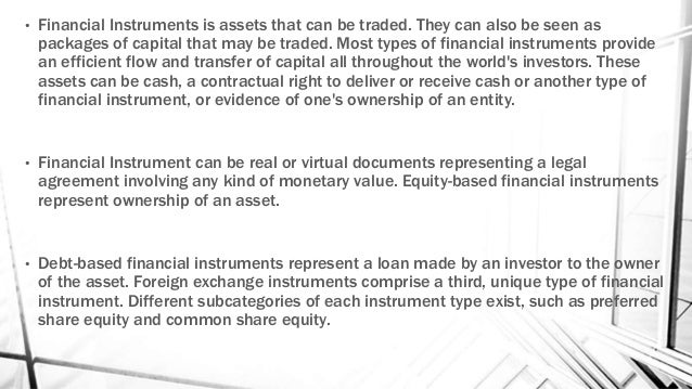What is a financial instrument and types of financial instrument