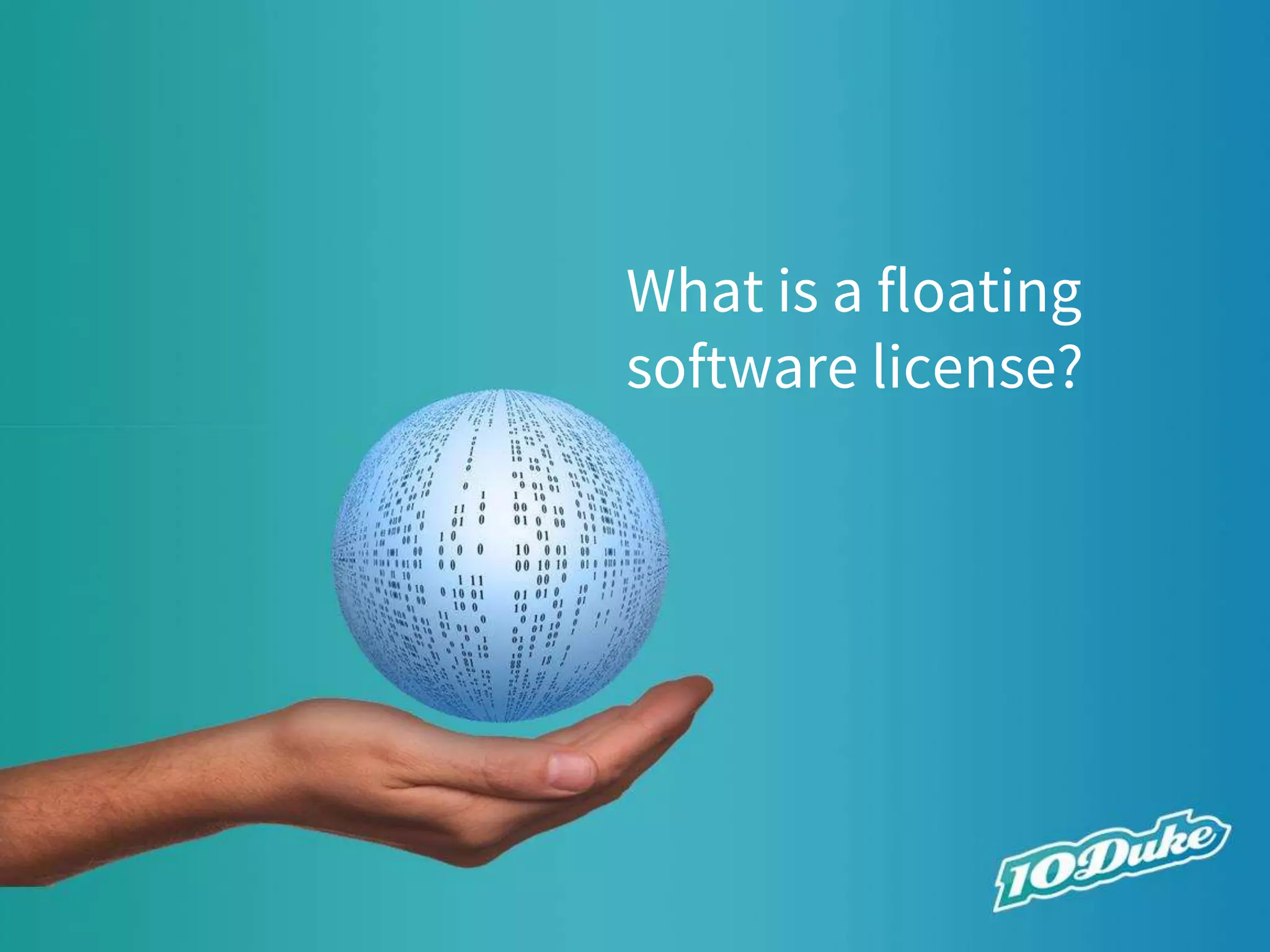 What is a floating software license | PPTX