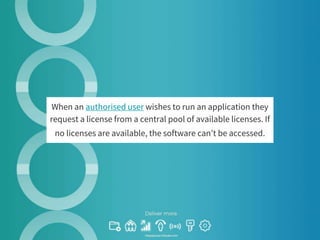 What is a floating software license | PPTX | Operating Systems | Computer Software and Applications