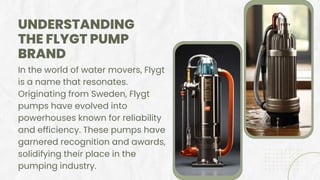 Demystifying Excellence: What is a Flygt Pump | PPT
