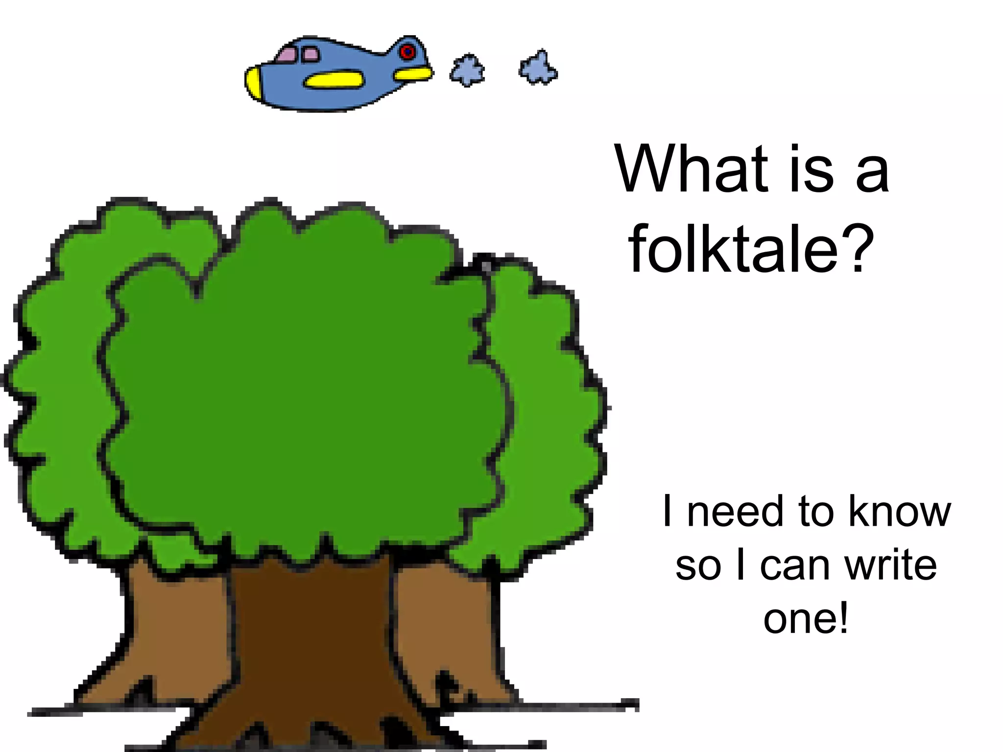 What Is A Folktale | PPT