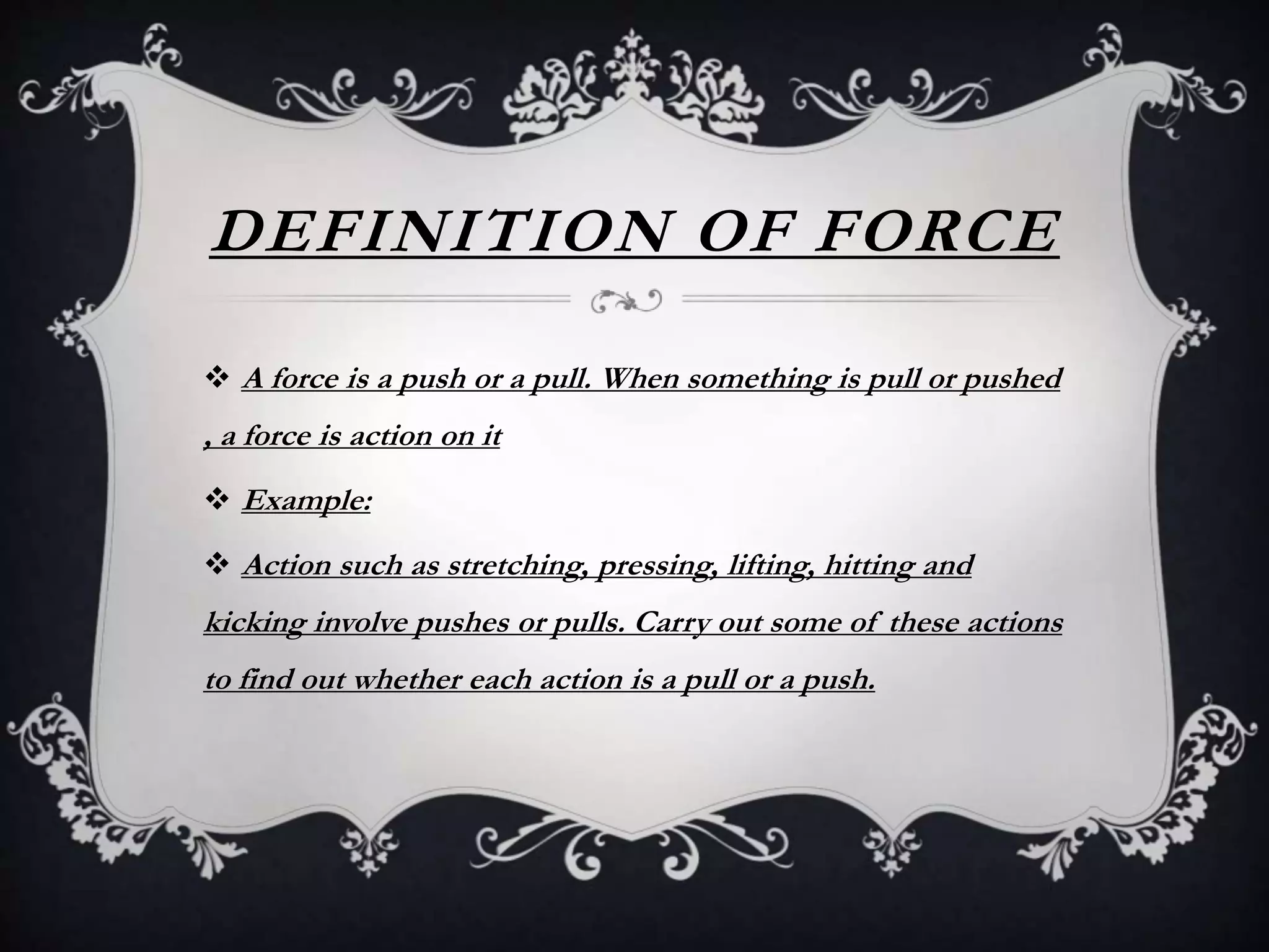 What is a force | PPT