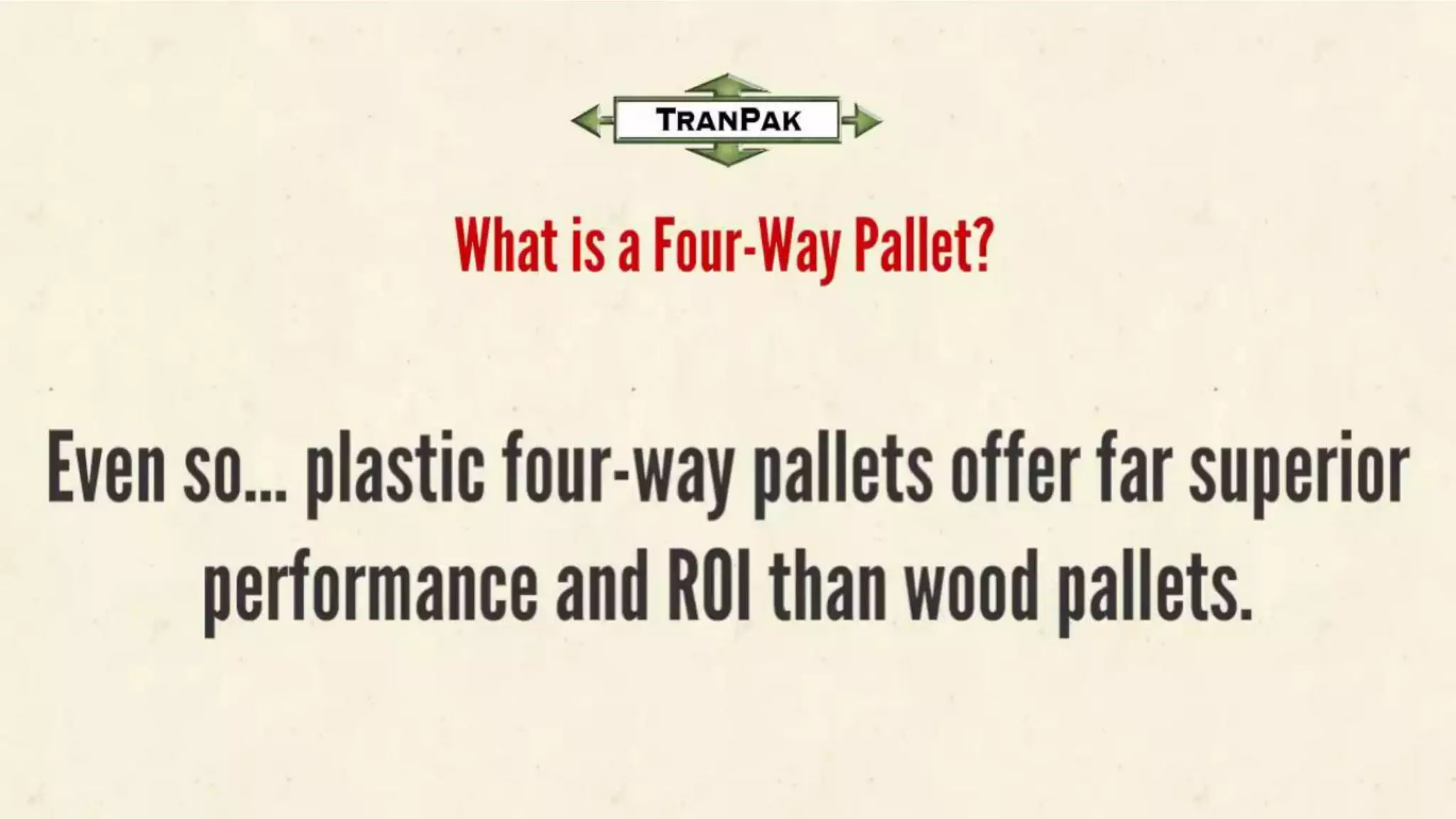 What is a Four-Way Pallet? | TranPak | PDF