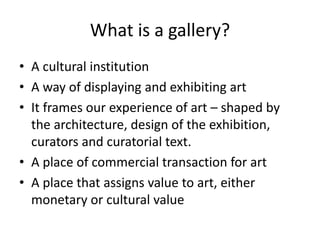 What is a gallery | PPT