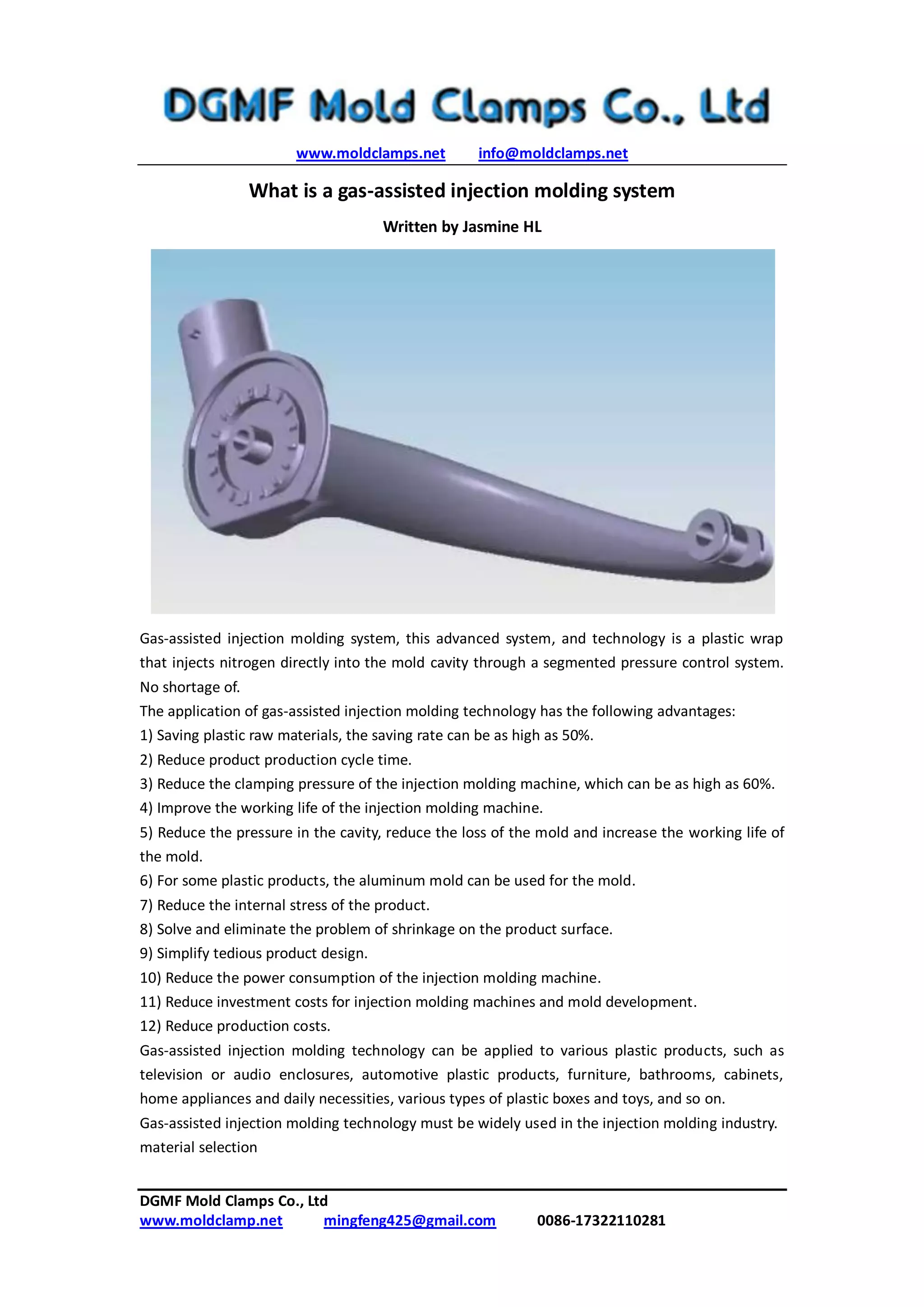 What is a gas assisted injection molding system -- DGMF Mold Clamps Co ...