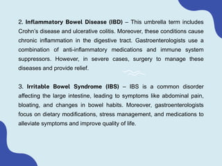 What is a gastroenterologist and what do they treat? | PPTX | Digestive ...